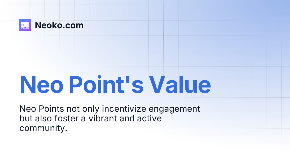 Neo Point's Value | Neoko.com